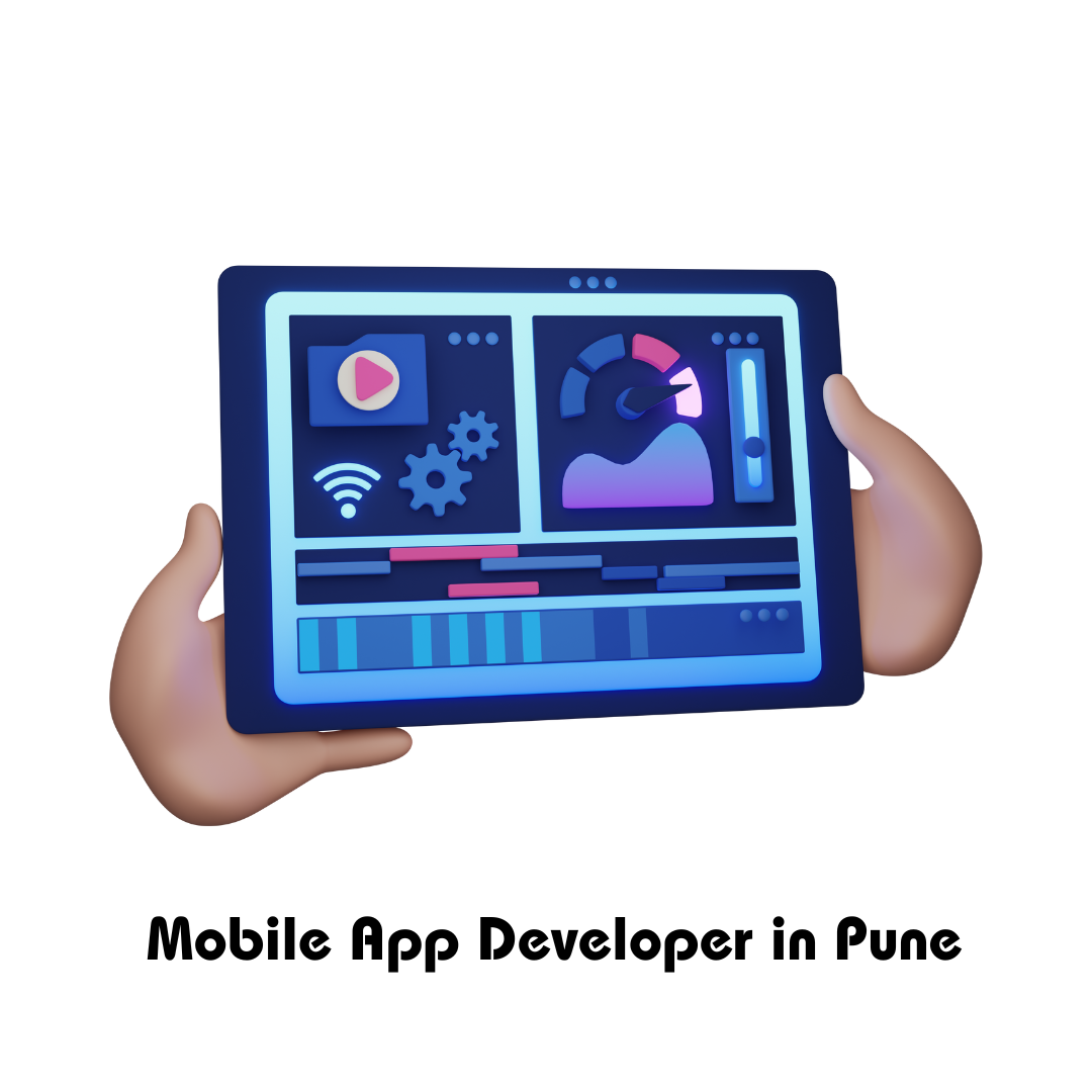 Mobile App Developer in Pune